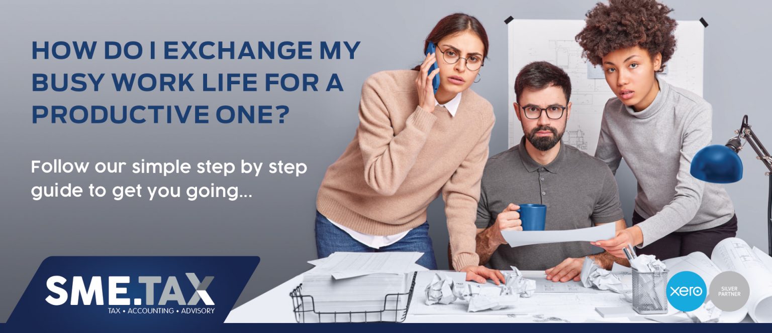 EXCHANGING MY BUSY WORK LIFE FOR A PRODUCTIVE ONE