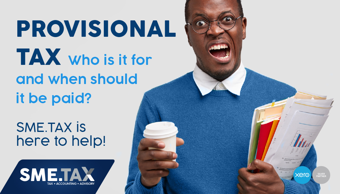 PROVISIONAL TAX - Who is it for and when should it be paid?