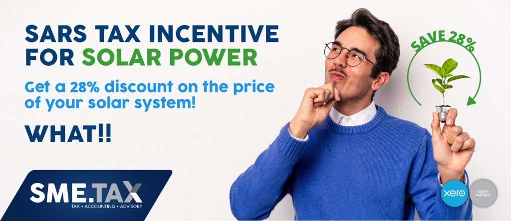 SARS TAX INCENTIVE FOR SOLAR POWER